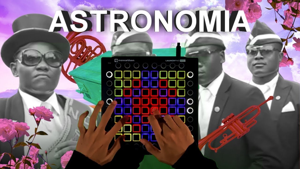 ASTRONOMIA (COFFIN DANCE) Composerily Remix //Launchpad Pro Cover// - YouTube