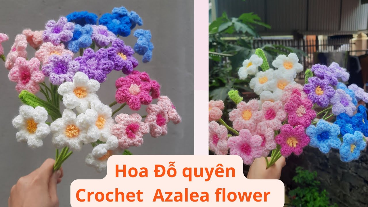 How to crochet azalea flower- hướng dẫn móc hoa đỗ quyên - YouTube
