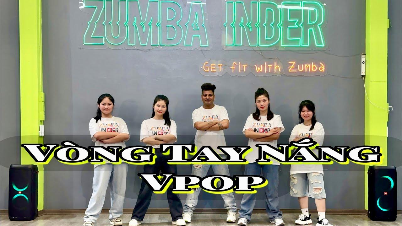 𝐕Ò𝐍𝐆 𝐓𝐀𝐘 𝐍Ắ𝐍𝐆 | 𝐕𝐏𝐨𝐩 | 𝐙𝐮𝐦𝐛𝐚 | 𝐃𝐚𝐧𝐜𝐞𝐟𝐢𝐭 #zumba #dancefitness #zumbafitness - YouTube