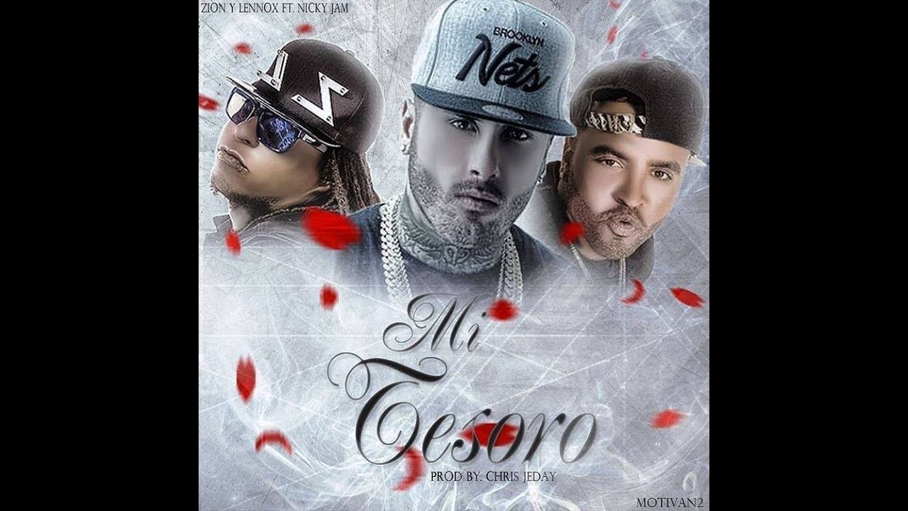 Zion y Lennox Ft. Nicky Jam - Mi Tesoro (Video Remix) - YouTube