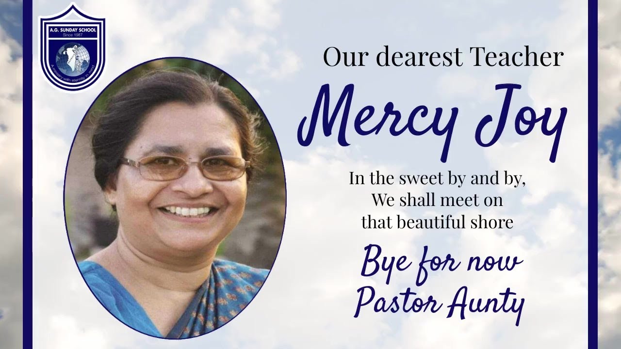 MEMORIAL SERVICE || MERCY JOY || AG SUNDAY SCHOOL - YouTube