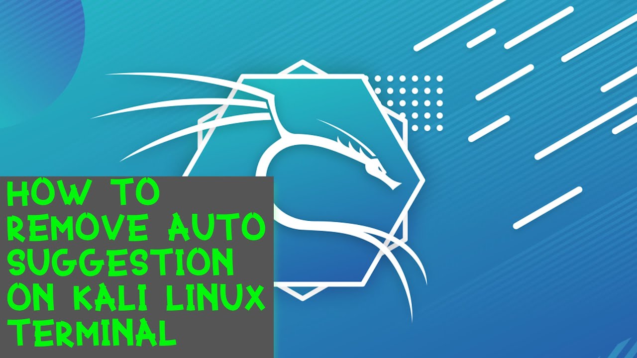 How To Remove Autocomplete Suggestion On Kali Linux YouTube how-to-remove-autocomplete-suggestion-on-kali-linux-youtube