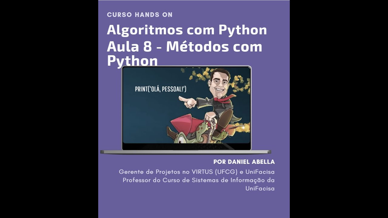 Curso Python Aula 8 Criando Métodos Com Python Youtube