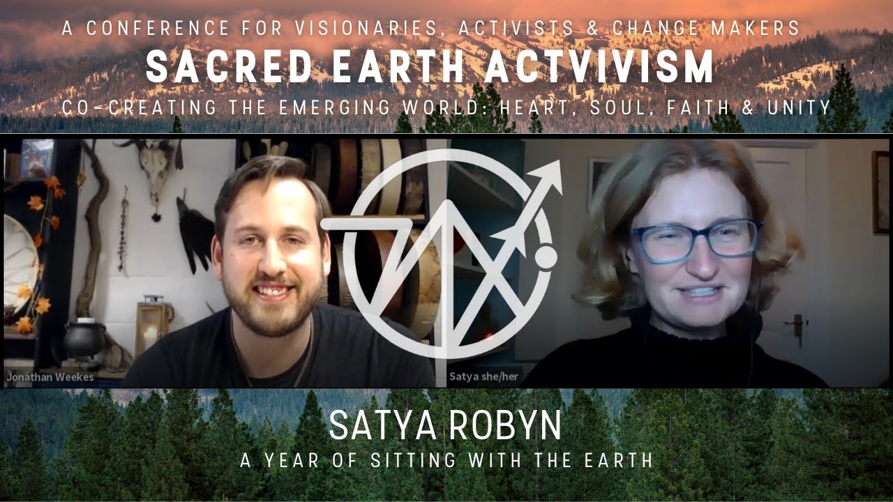 SEA Conference - Satya Robyn: A Year of Sitting with the Earth - YouTube
