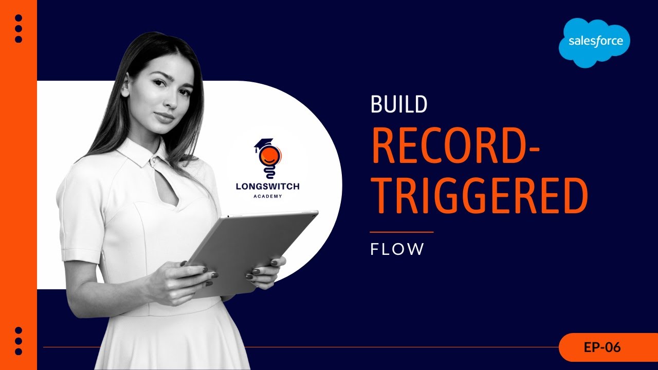 How To Build A Record Triggered Flow In Salesforce Step By Step Guide