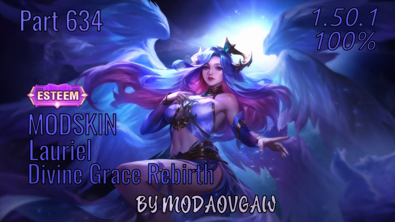 ROV:MODSKIN Lauriel Divine Grace Rebirth 1.50.1 - YouTube