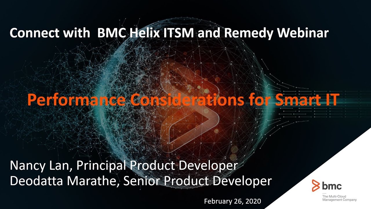 BMC Smart IT: Webinar - Performance Considerations for Smart IT ...
