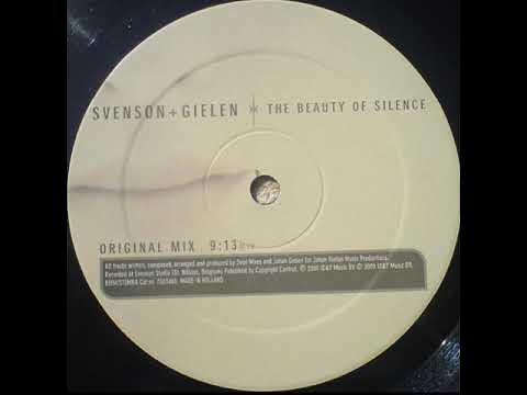 Svenson & Gielen - The Beauty Of Silence (Original Mix)(2000) - YouTube