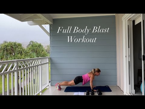 Full Body Blast Workout 04/14/24 - YouTube