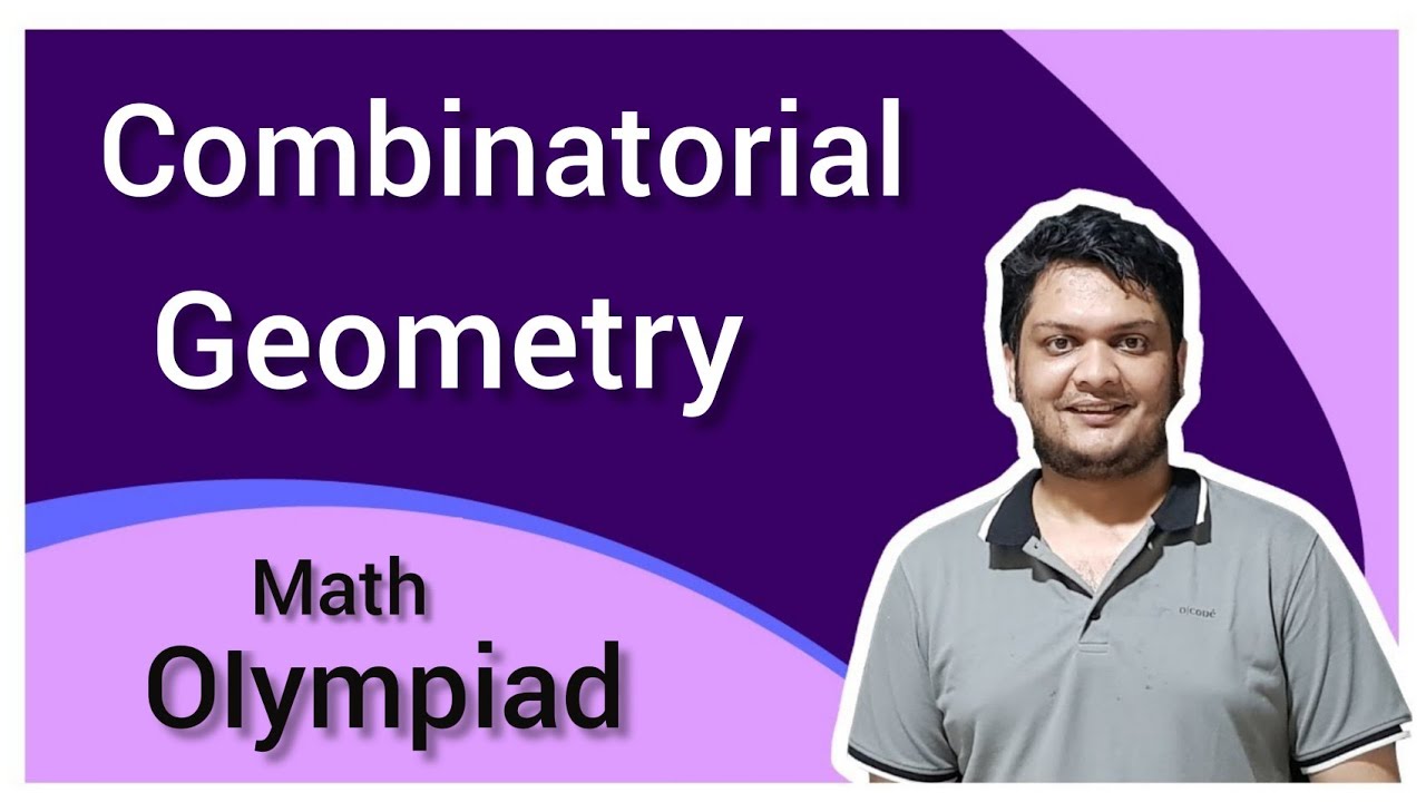 L4 How To Prepare For Math Olympiad Combinatorial Geometry Math l4-how-to-prepare-for-math-olympiad-combinatorial-geometry-math