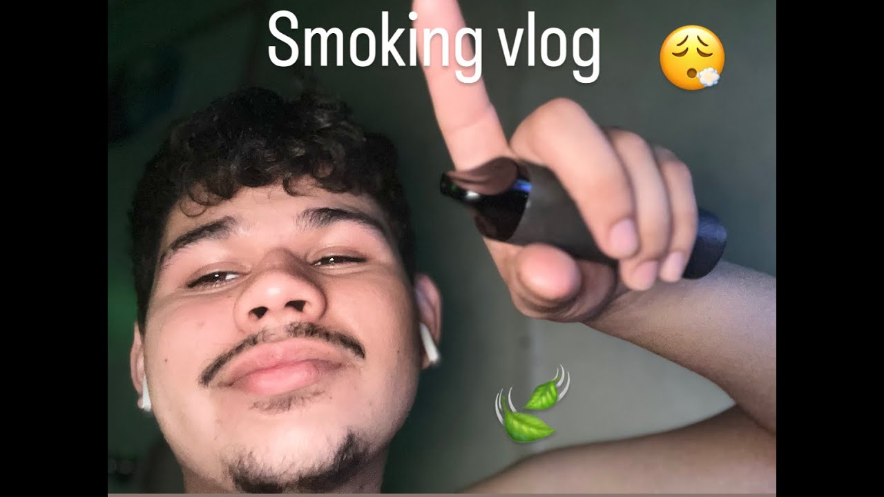Smoking Vlog Youtube
