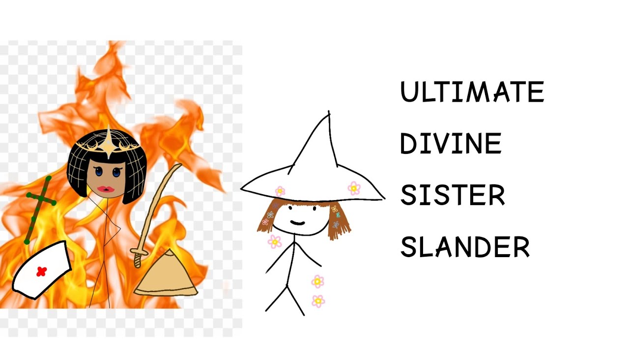 The ULTIMATE Divine Sister SLANDER - YouTube