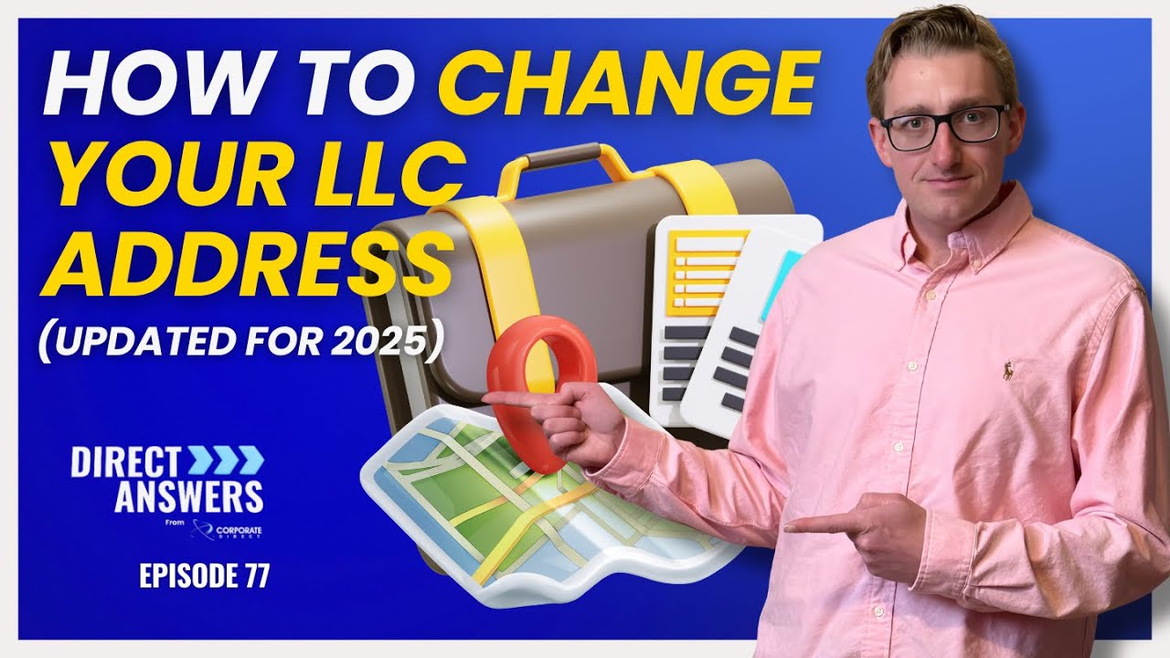How To Change Your LLC Address (Updated for 2025) - YouTube