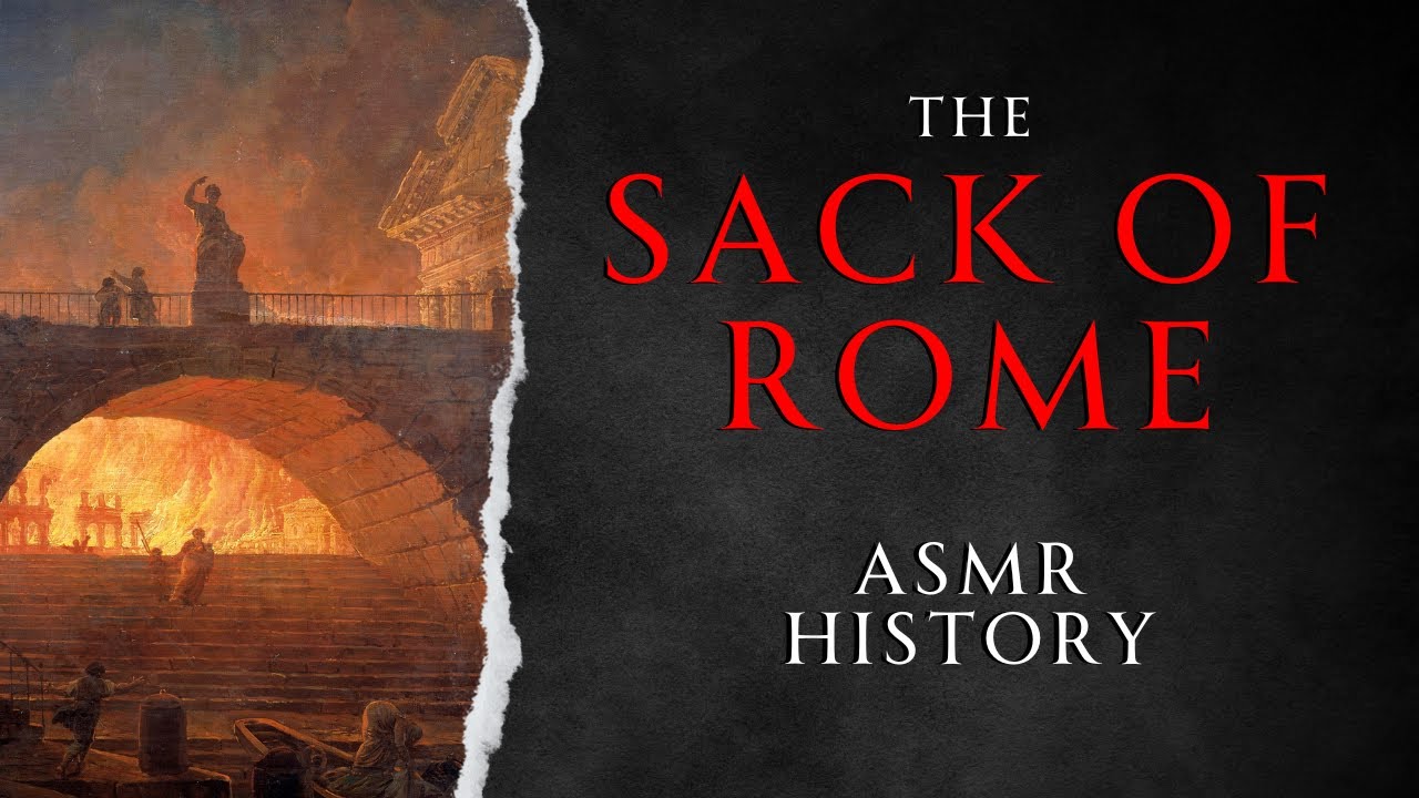 The Visigoths Sack Rome | 410 AD | ASMR History Learning - YouTube
