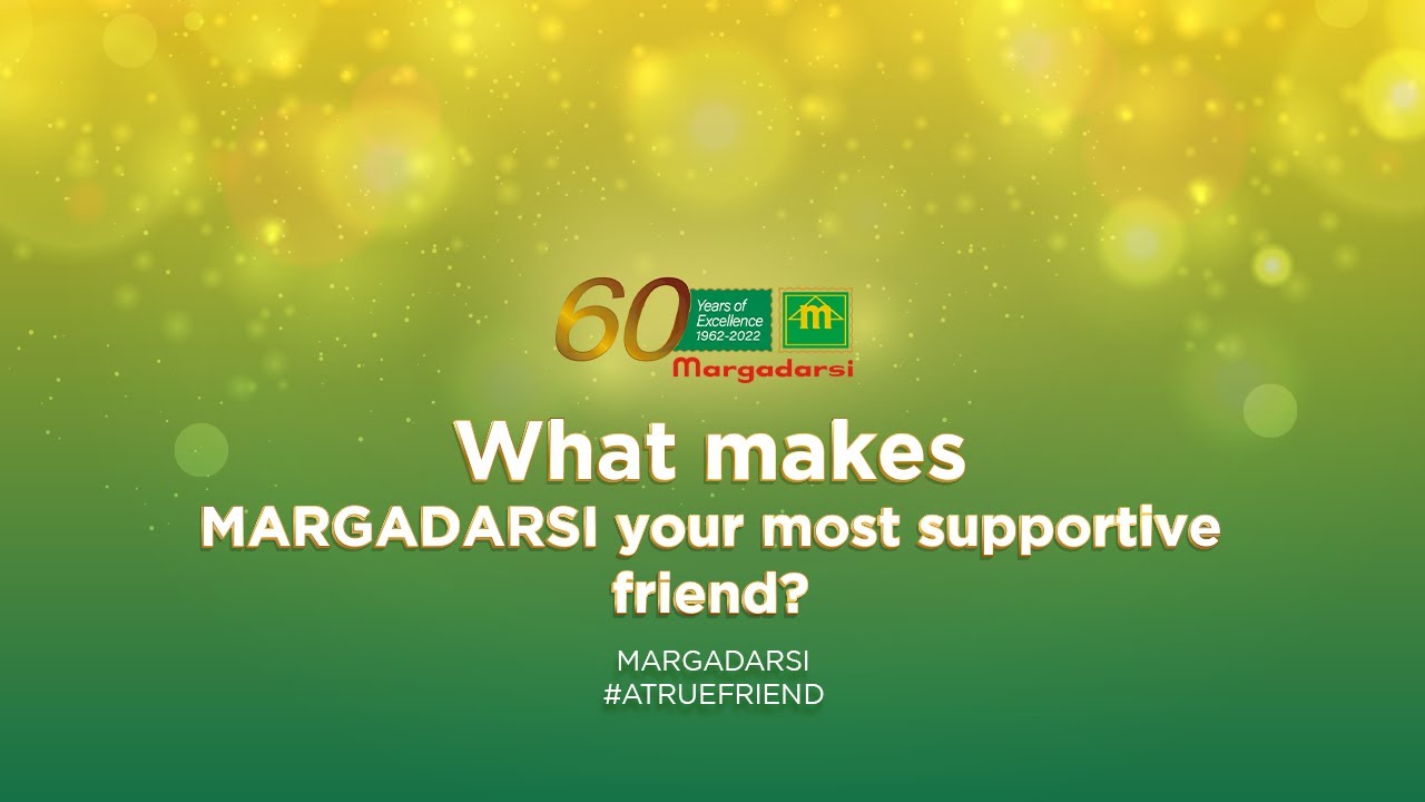 What makes Margadarsi your most supporting friend? #ATrueFriend | # ...