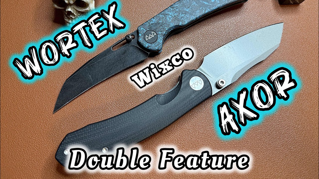 Wixco Wortex & Axor New Knife Company | My Thoughts… - YouTube