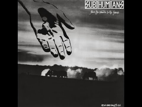 Subhumans - Reality / Fish / Wake up Screaming (album 'From the Cradle ...