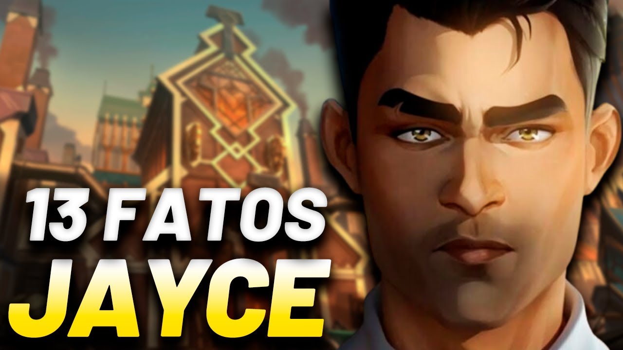 13 FATOS SOBRE JAYCE, O DEFENSOR DO AMANHÃ - League of Legends - YouTube