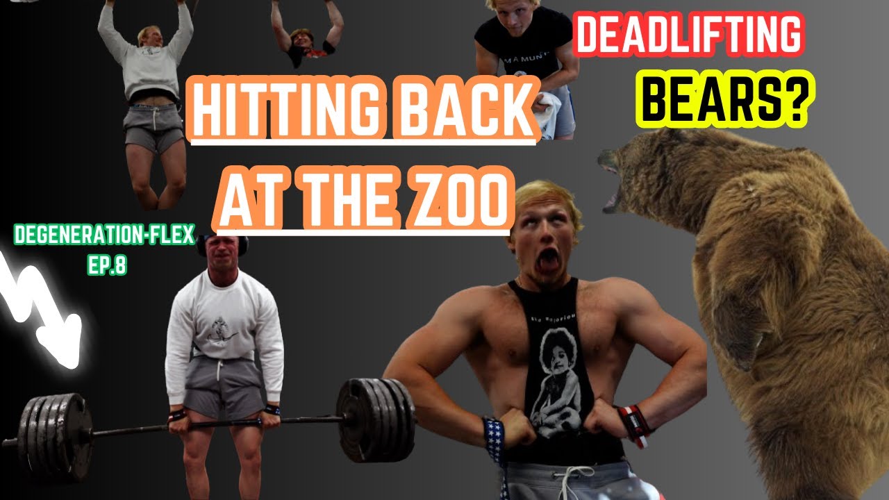 KICKED OUT OF THE ZOO FOR DEADLIFTING A BEAR? AND HITTING BACK ...