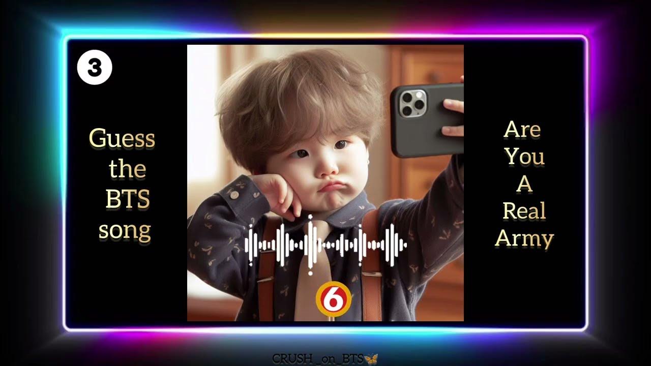 Guess the BTS songs;🎵If you are a real Army (BTS Quiz) - YouTube