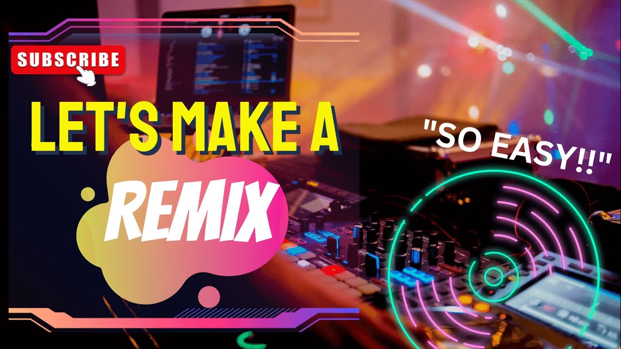 Remixes Made Easy - 2 Simple Techniques for DJ's - YouTube