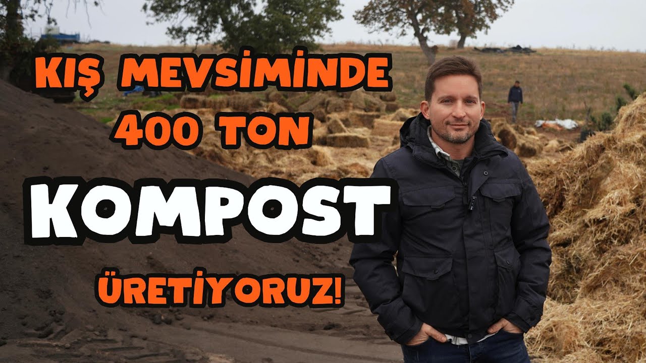 Kış Mevsiminde 400 Ton Kompost Nasıl Üretilir? #kompost #organikgübre ...