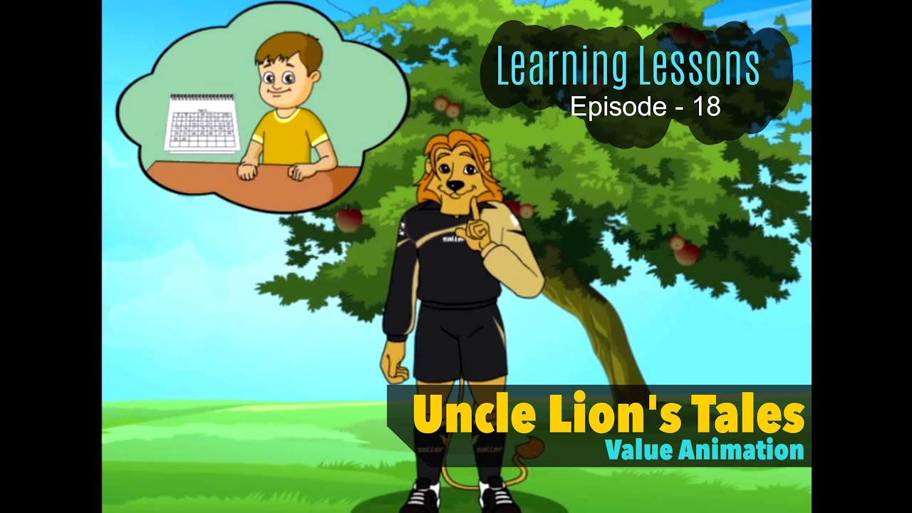 Learning Lessons || Uncle Lion's Tales - Part 18 || value animation ...