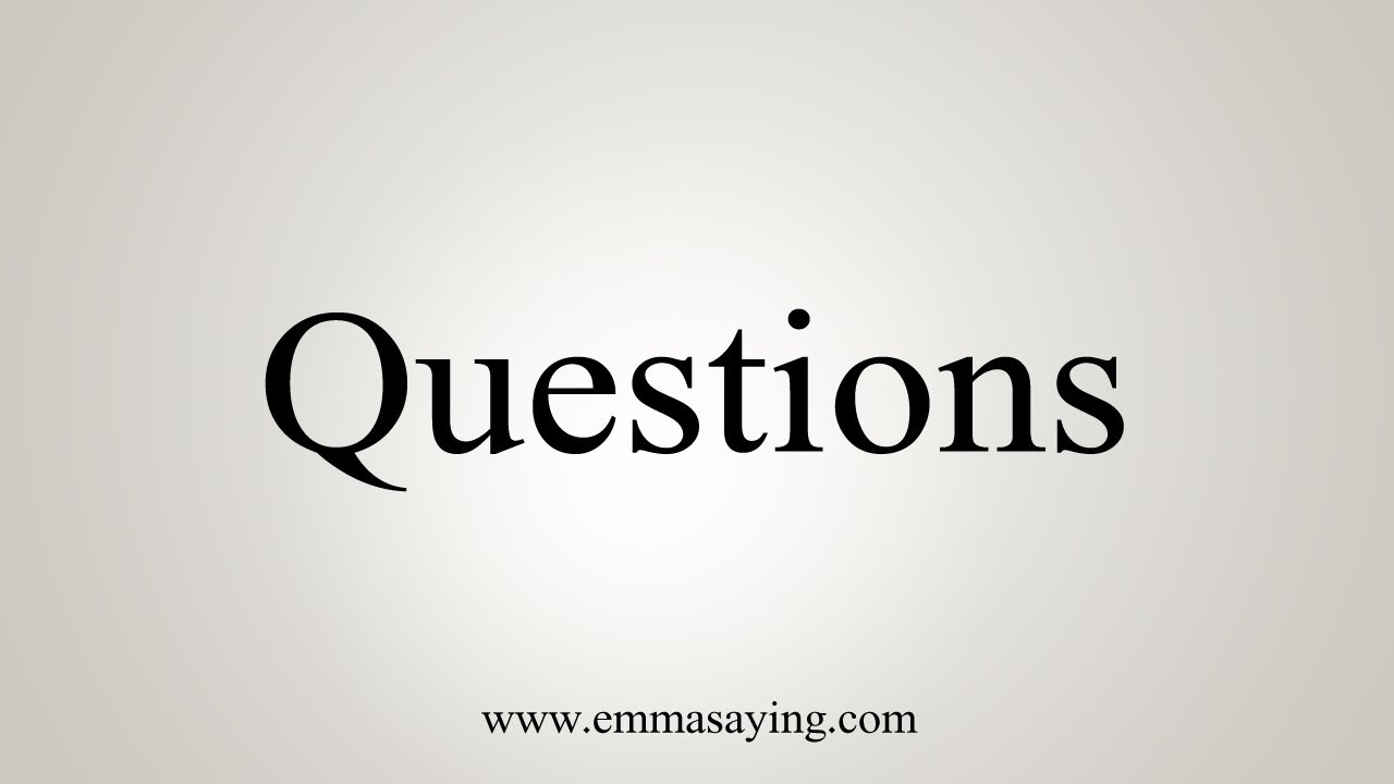How To Say Questions YouTube how-to-say-questions-youtube