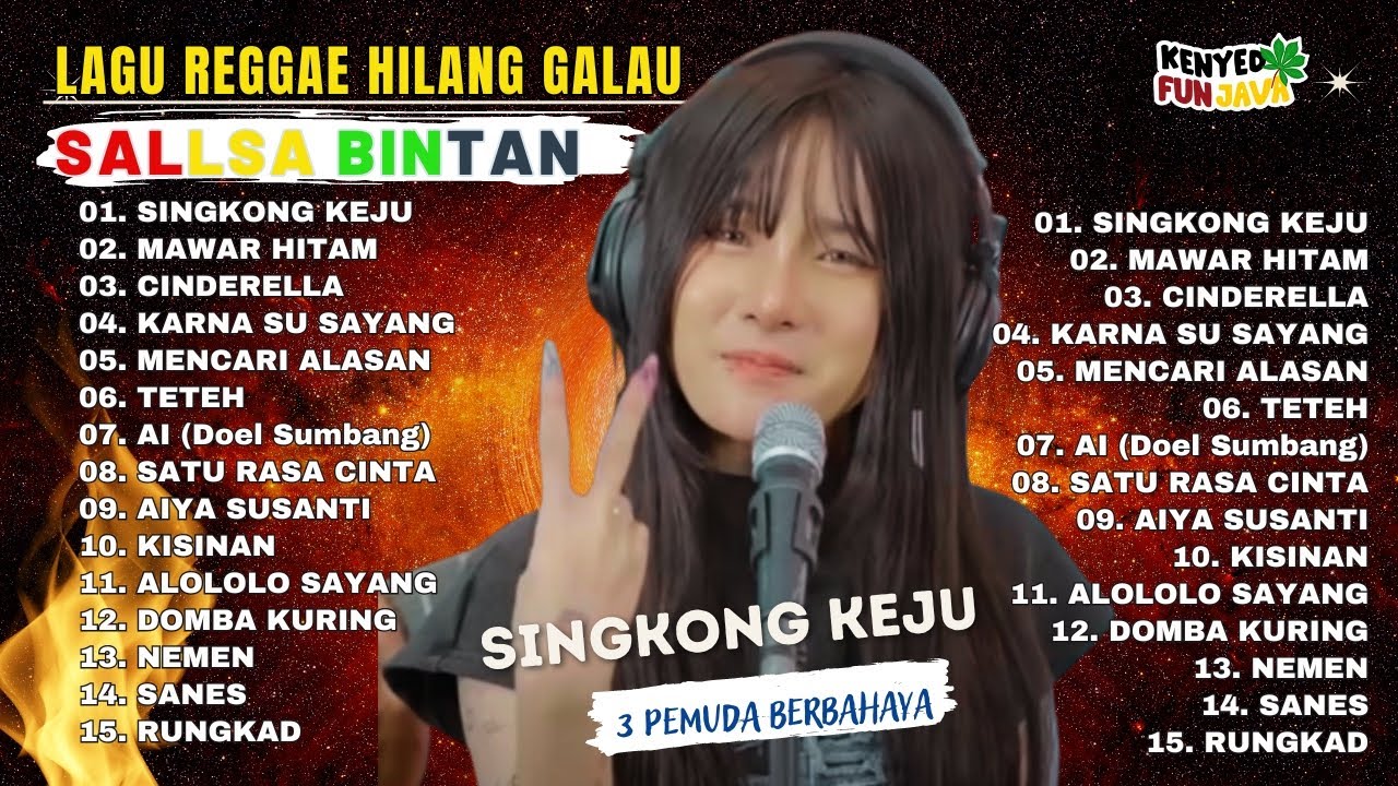 MUSIK REGGAE ENAK BUAT DI MOBIL SINGKONG KEJU - SALLSA BINTAN x 3 ...