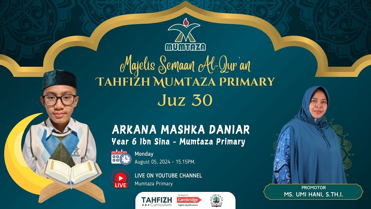 🔴 SEMAAN AL-QURAN JUZ 30 | MUMTAZA PRIMARY | ARKANA MASHKA DANIAR - YouTube
