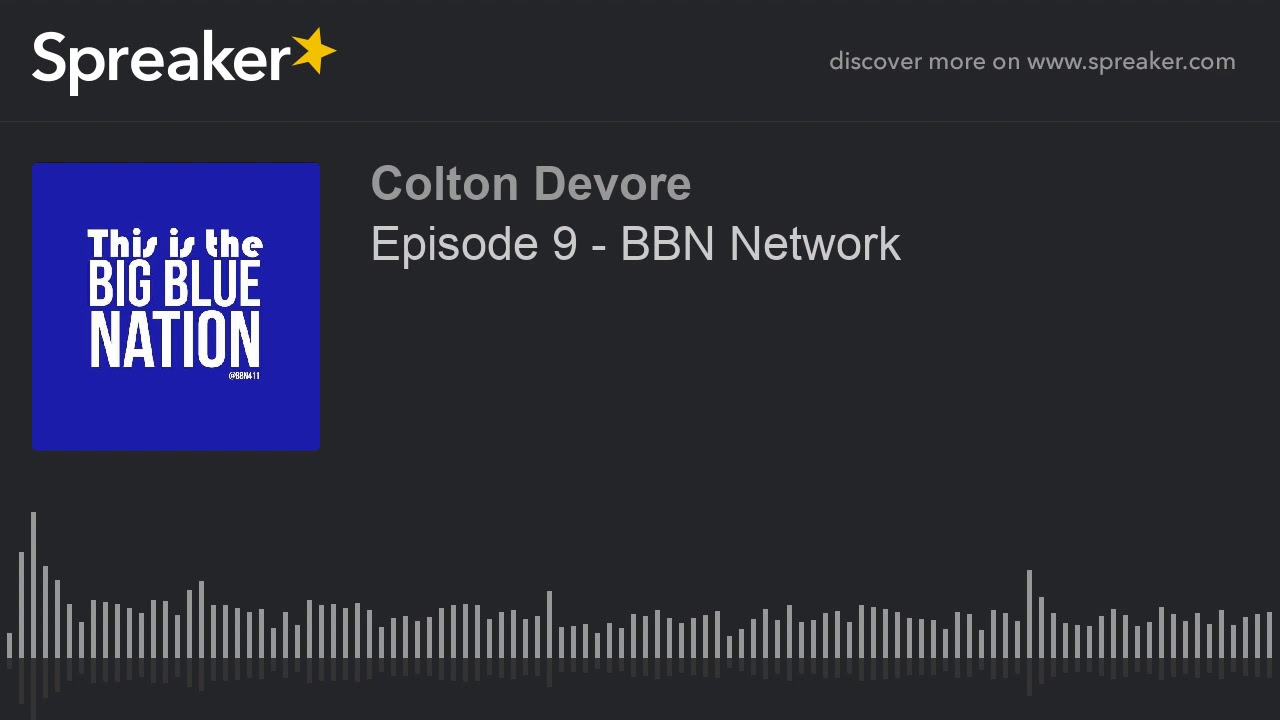 Episode 9 - BBN Network - YouTube