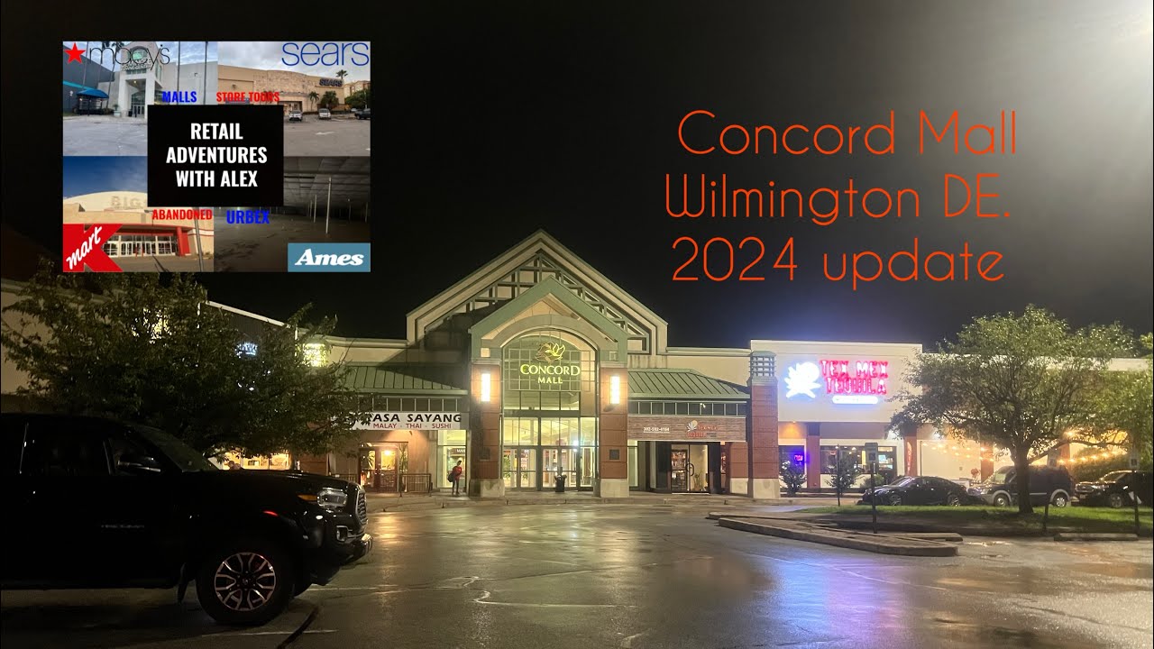 Concord Mall Wilmington DE. 2024 update - YouTube