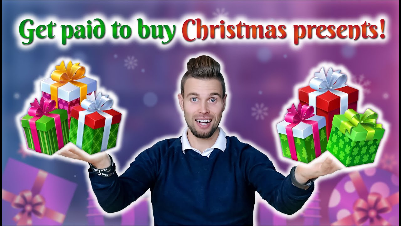 How To GET PAID To Buy Christmas Presents YouTube how-to-get-paid-to-buy-christmas-presents-youtube