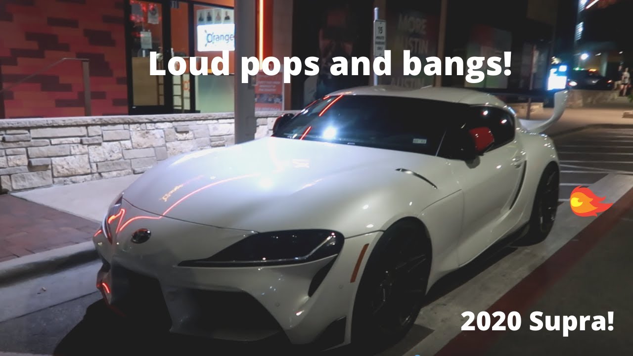 Loud pops in the 2020 Supra! - YouTube