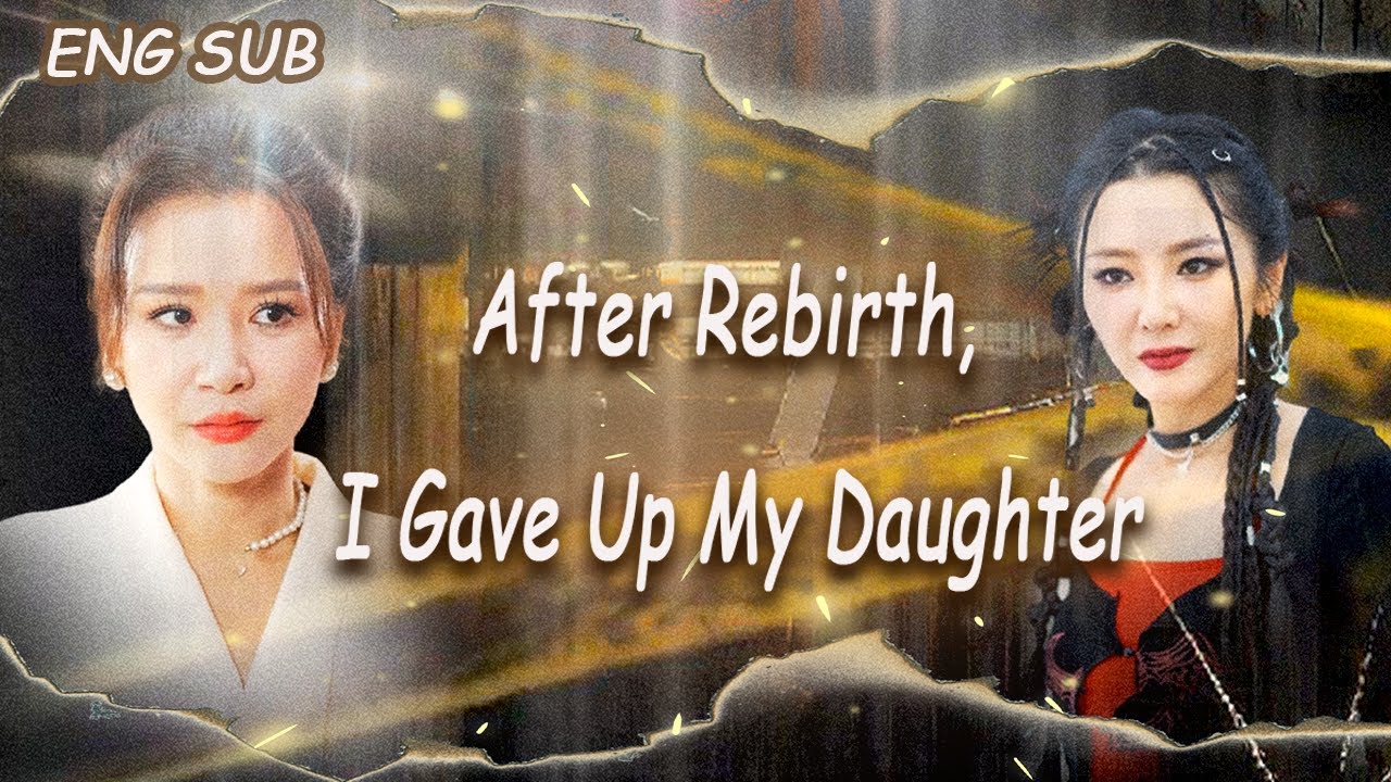 In my last life, the daughter I raised killed me. After rebirth, I ...