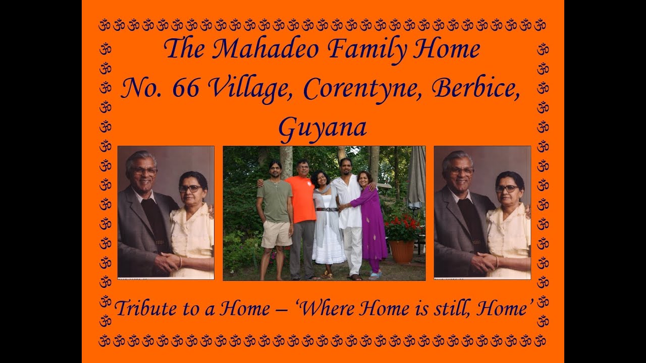 Tribute to a Home - The Mahadeo Family Home.wmv - YouTube