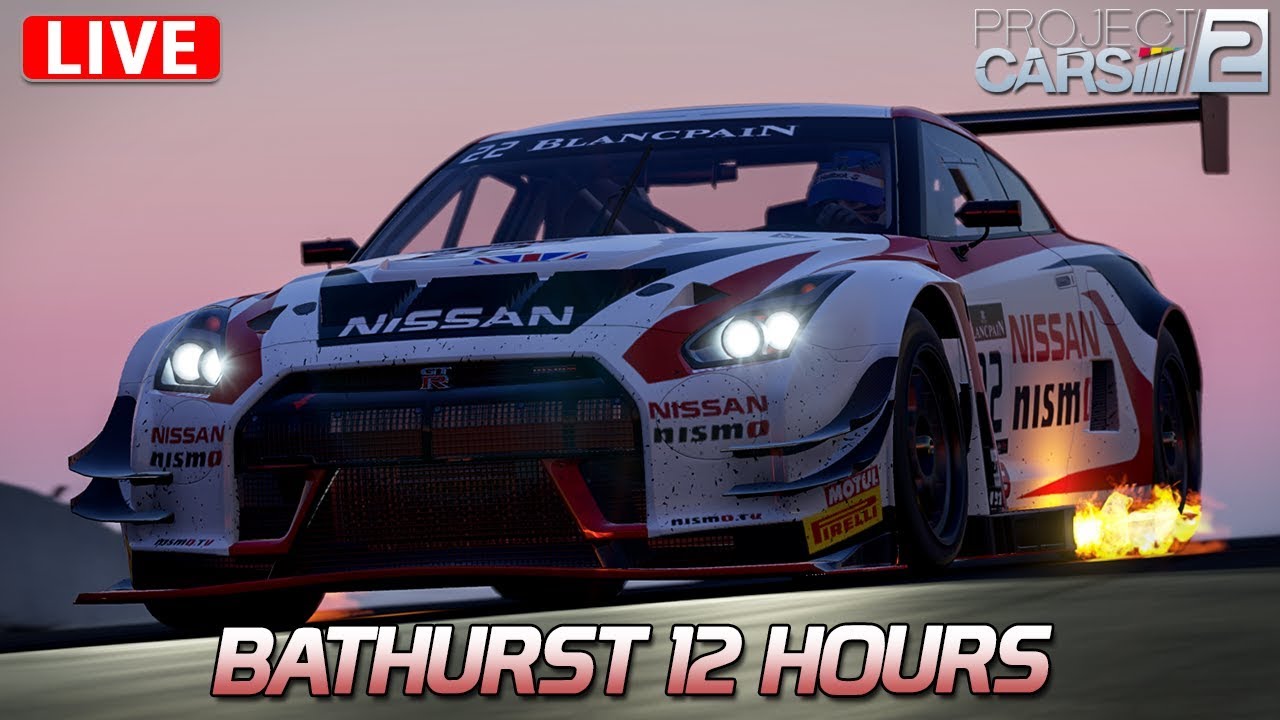 Bathurst 12 Hours | LIVE | Project CARS 2 | [HD] [GER] Nissan GT-R ...