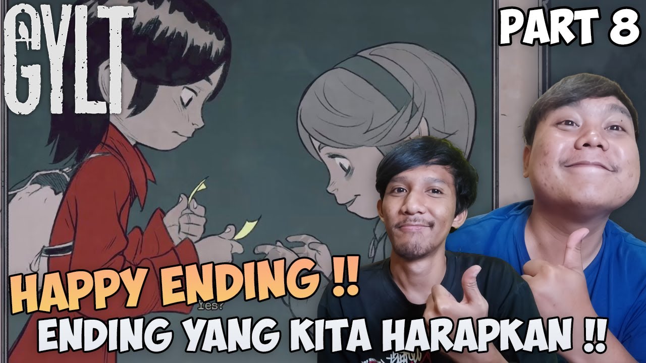 Happy Ending Gylt Indonesia End Youtube