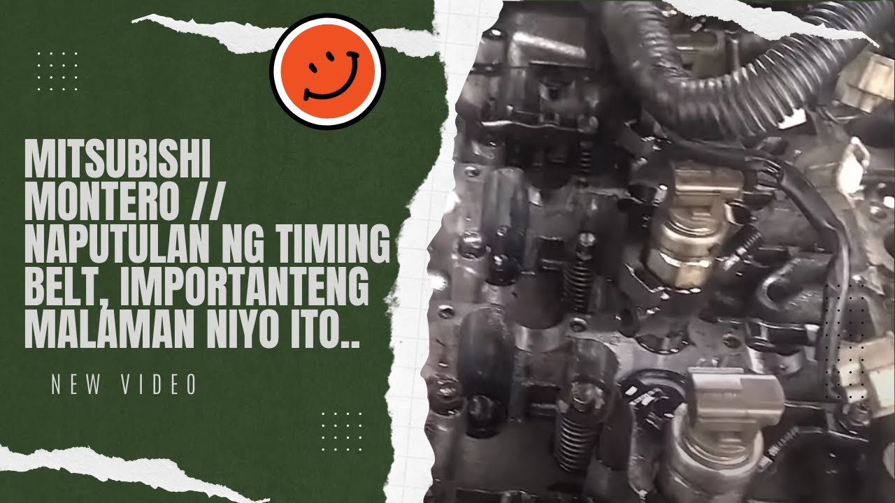 Mitsubishi Montero // Naputulan ng Timing Belt, Importanteng Malaman ...