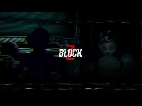 Block Z | BREAKING NEWS | Soundtracks