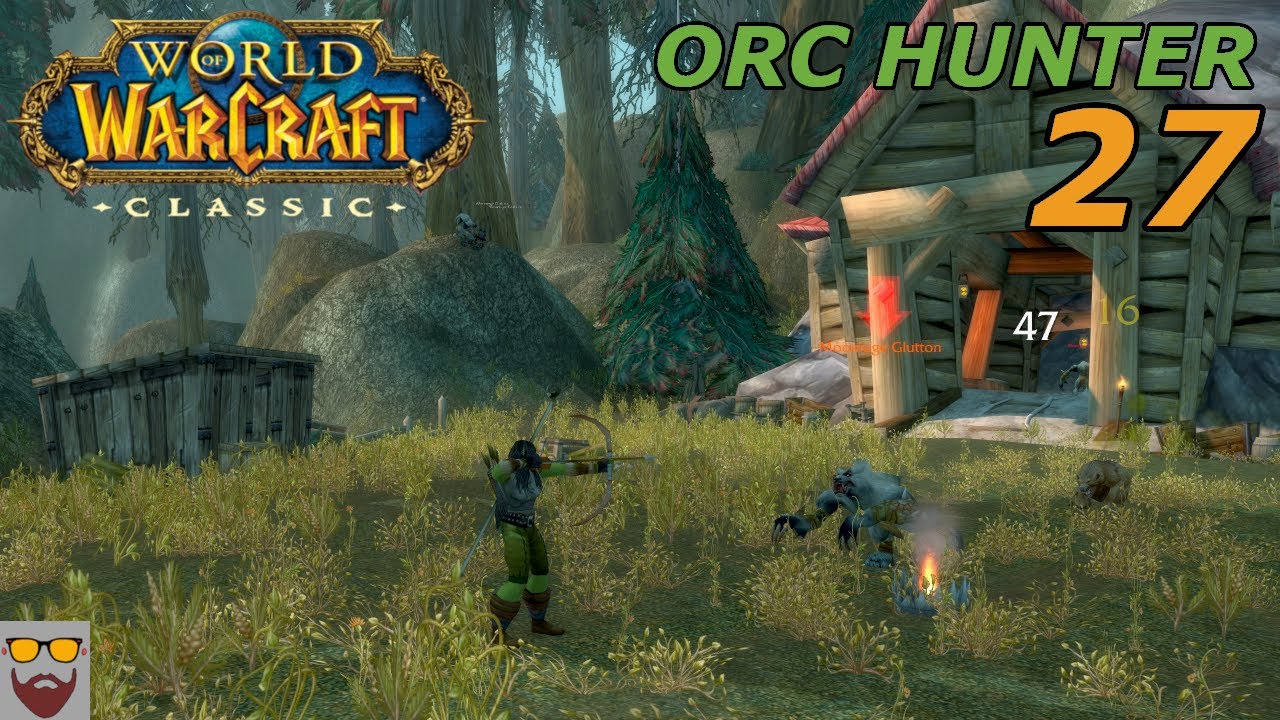 Let's Play WoW - CLASSIC - Orc Hunter - Part 27 - Gameplay Walkthrough ...