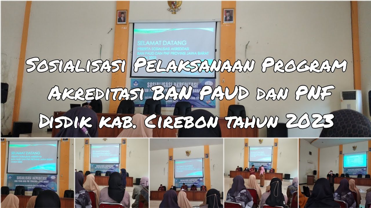 Sosialisasi Pelaksanaan Program Akreditasi BAN PAUD dan PNF kab ...