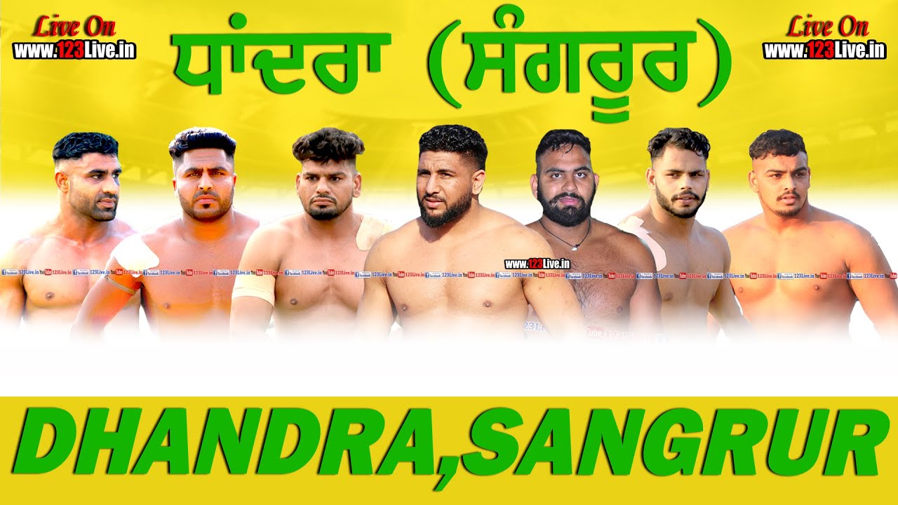 🔴[Live] Dhandra (Sangrur) Kabaddi Tournament 31 January 2023/Kabaddi123 ...