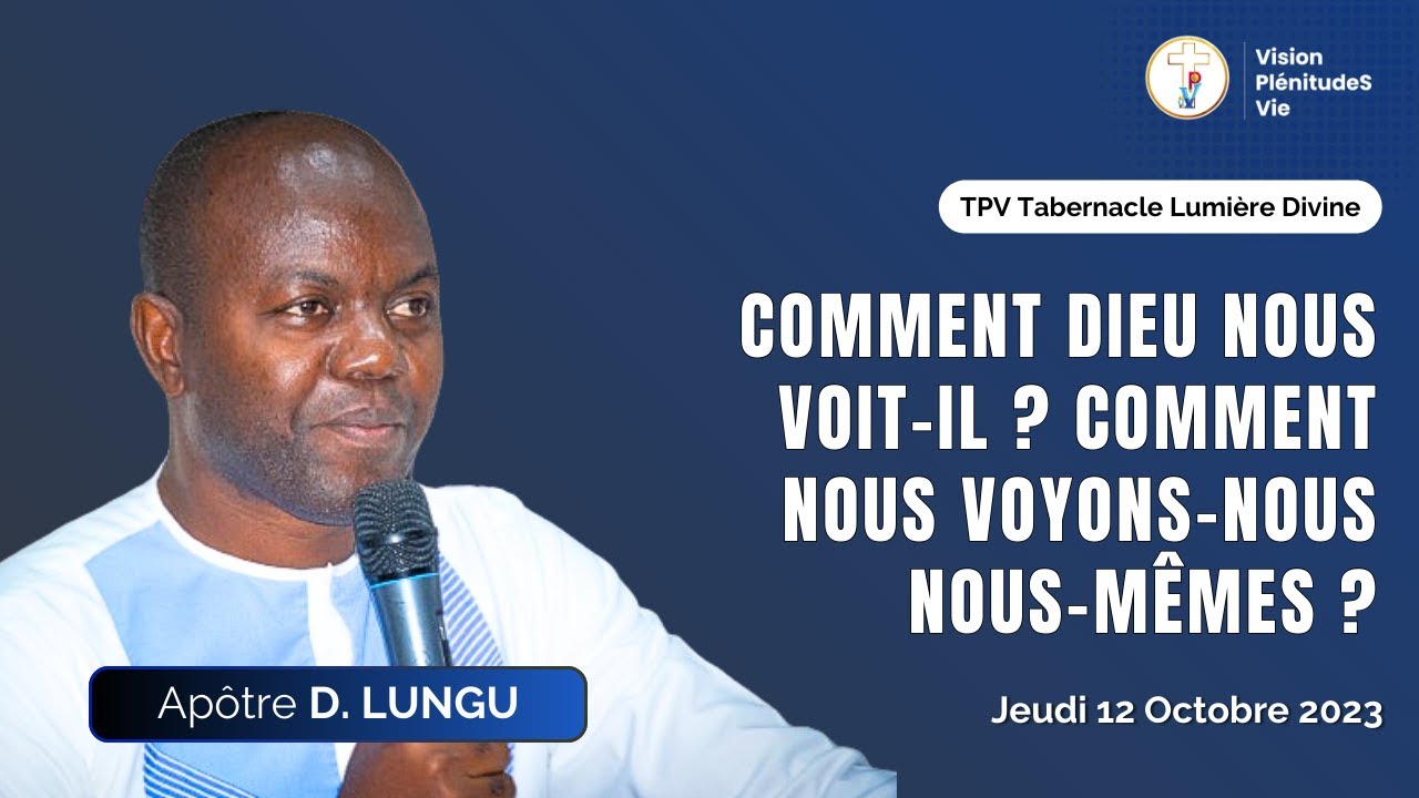 231012 EPEPP - COMMENT DIEU NOUS VOIT-IL ? COMMENT NOUS VOYONS-NOUS ...