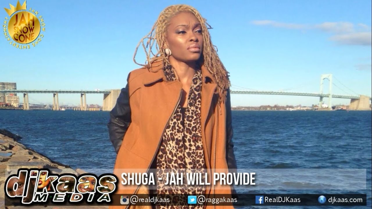 Shuga - Jah Will Provide Jah Snowcone Reggae 2015 - YouTube