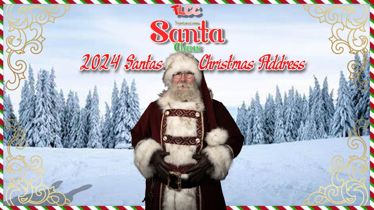 Santa's 2024 Christmas Address - YouTube
