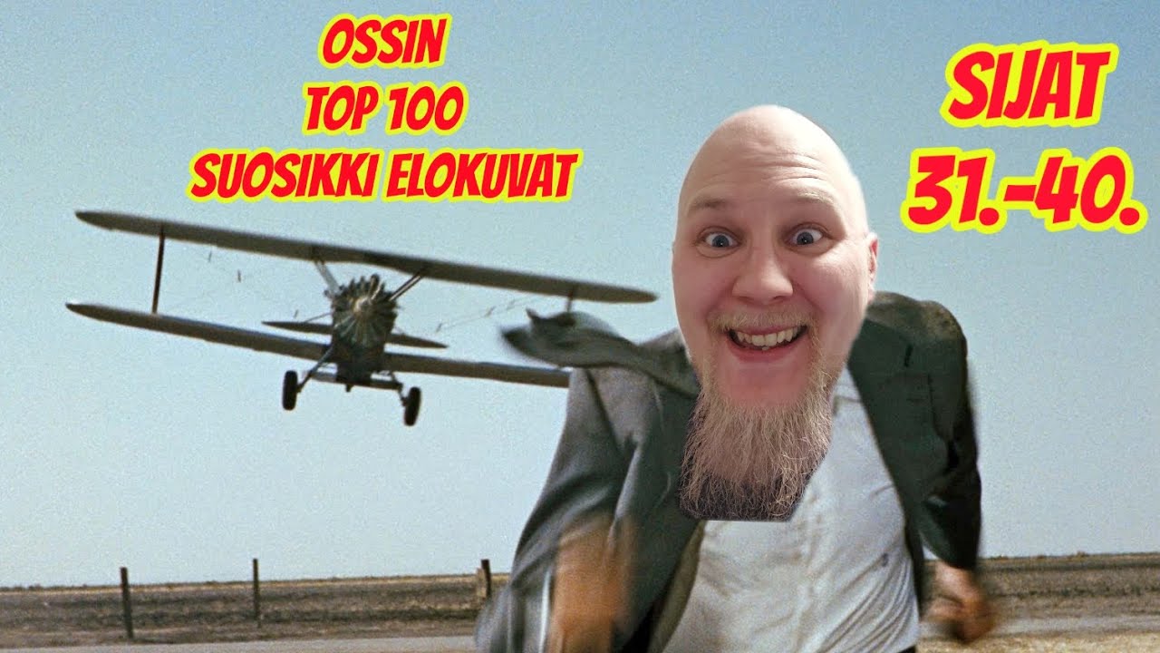 Ossin Top 100 suosikki elokuvat (31.-40.) - YouTube