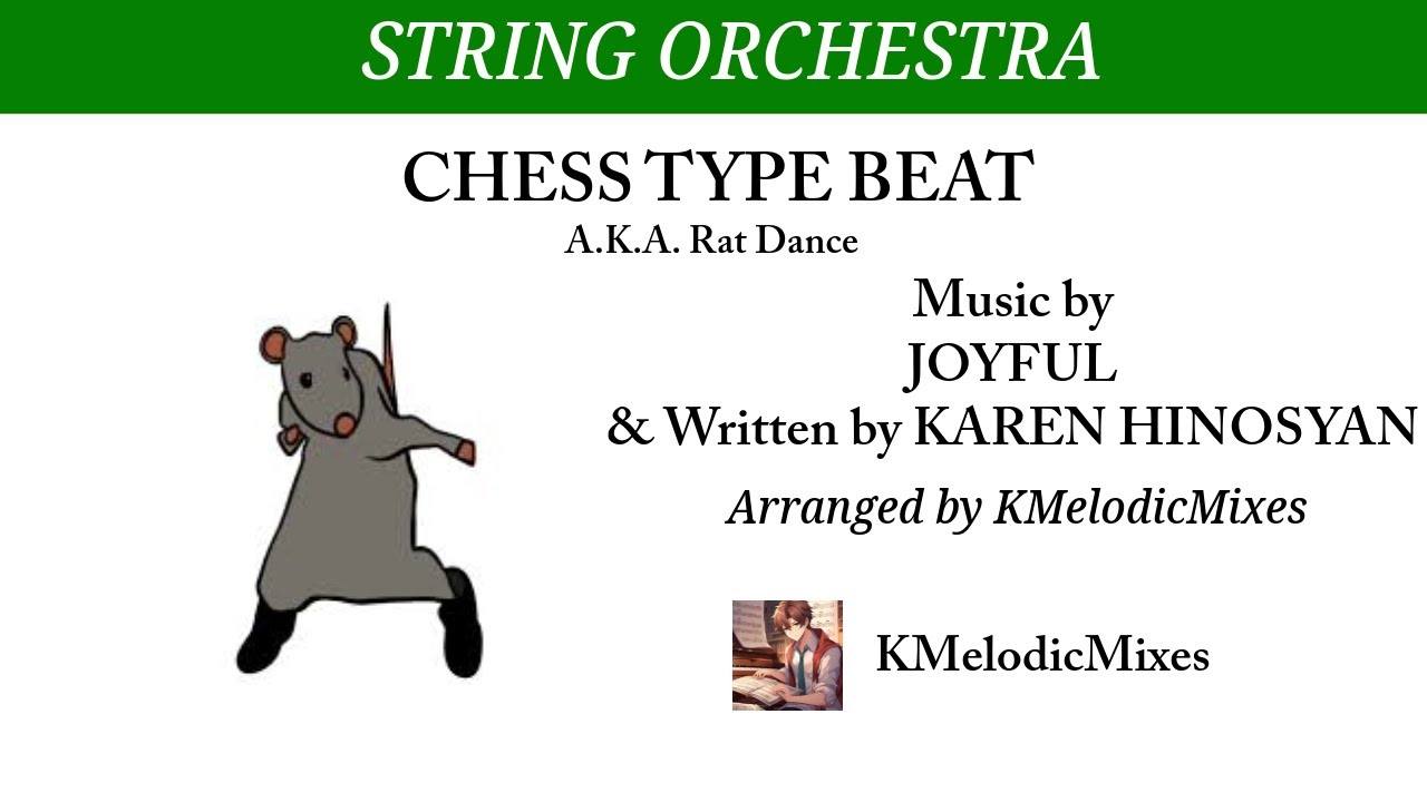Chess Type Beat (A.K.A. Rat Dance) | String Orchestra Arrangement - YouTube