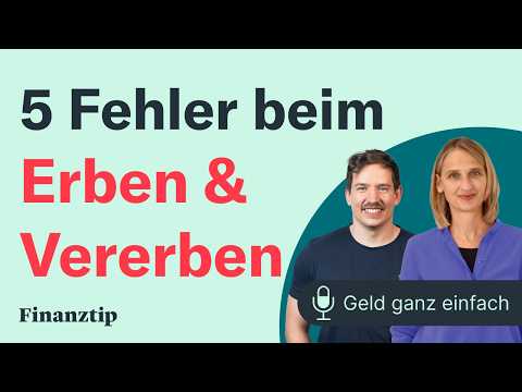 5 Fehler beim Erben & Vererben | Geld ganz einfach