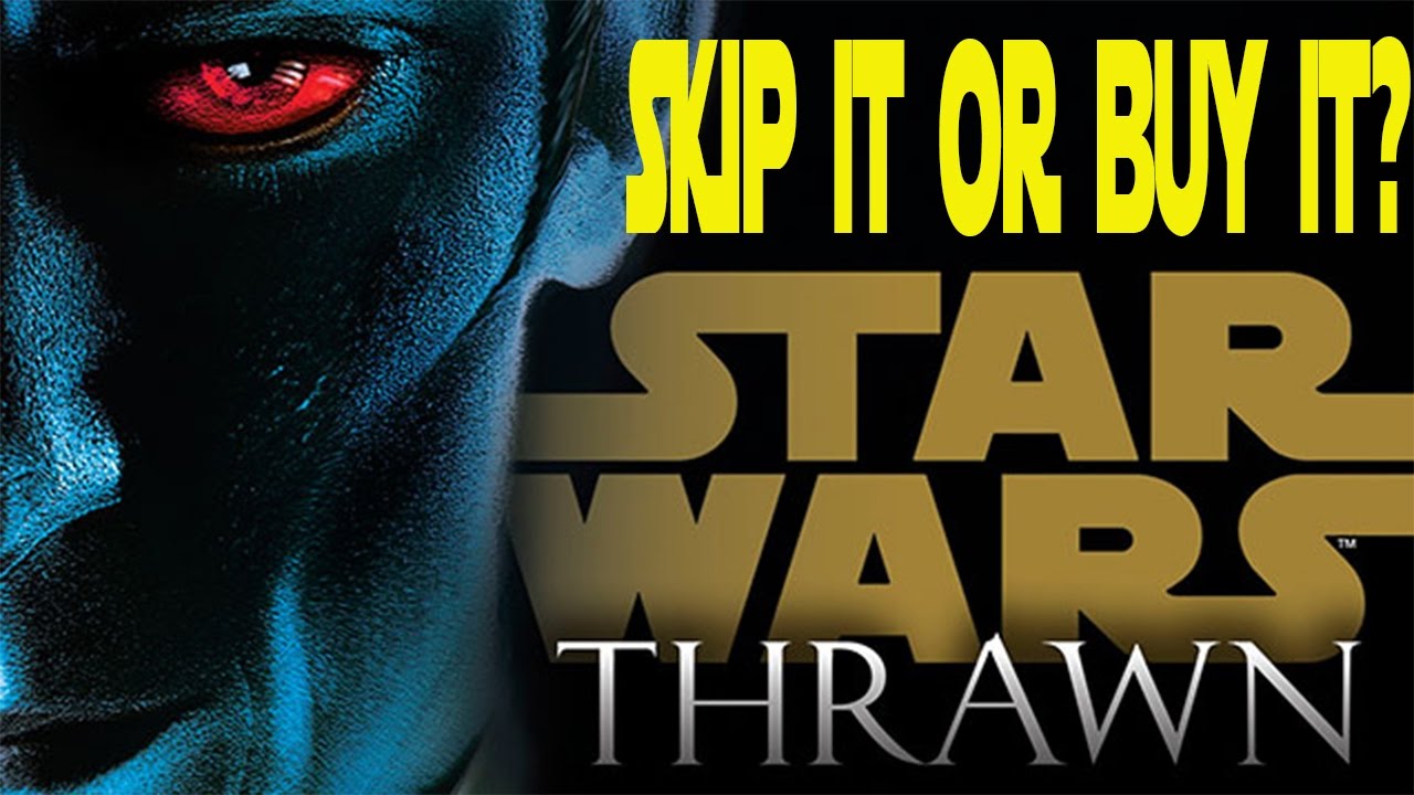 Thrawn Book Review 2017 - YouTube